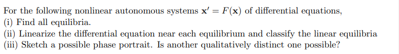 Solved = For the following nonlinear autonomous systems x' = | Chegg.com