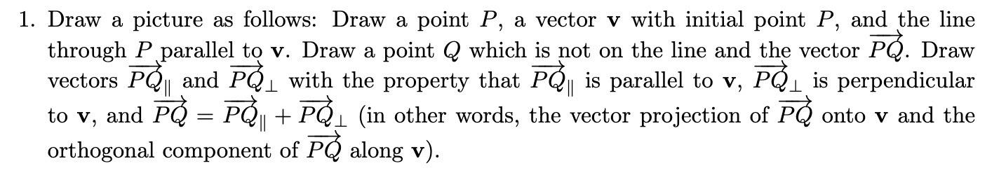 Solved 2 1. Draw a picture as follows: Draw a point P, a | Chegg.com