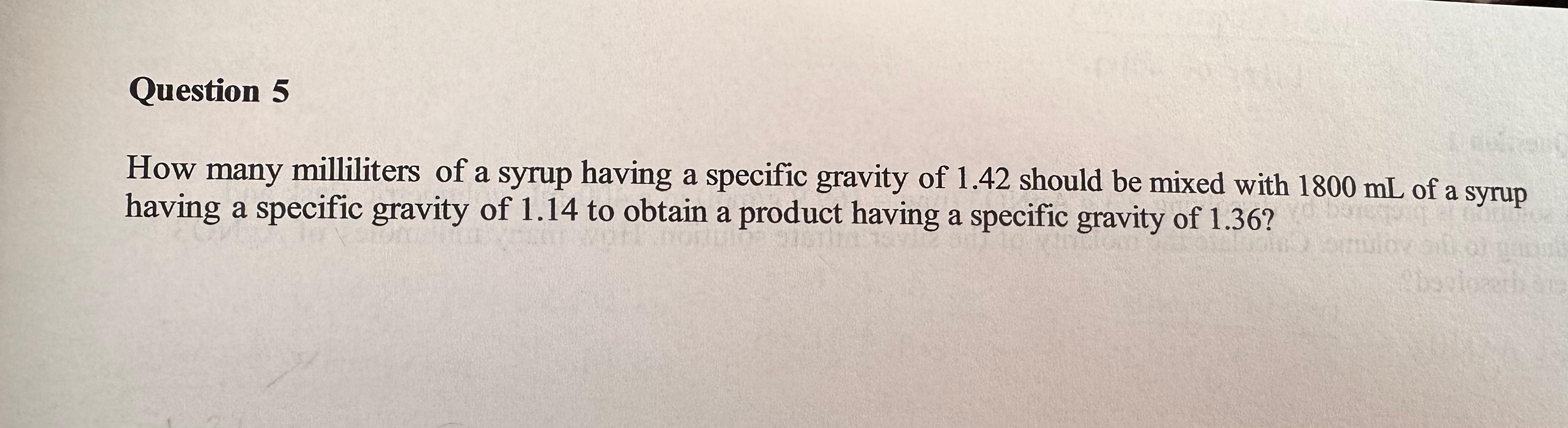 Solved How many milliliters of a syrup having a specific | Chegg.com