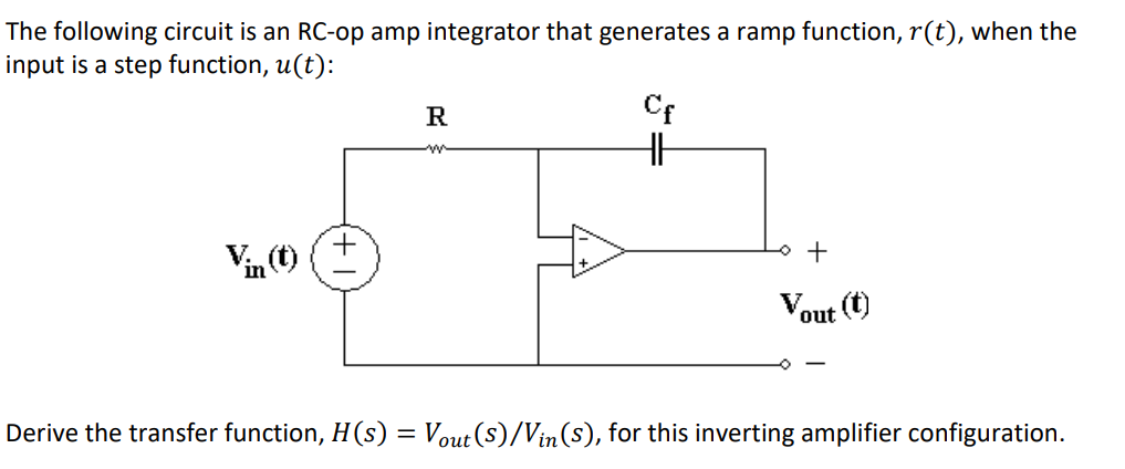 Solved The following circuit is an RC-op amp integrator that | Chegg.com