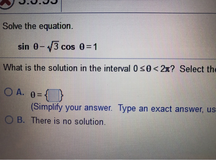 Solved Solve the equation. sin theta - Squareroot 3 cos | Chegg.com