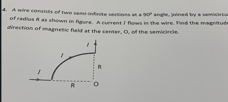 Solved 4. A wire consists of two semi-infinite sections at a | Chegg.com