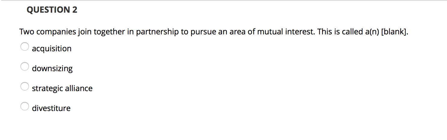 Solved QUESTION 2 Two companies join together in partnership | Chegg.com