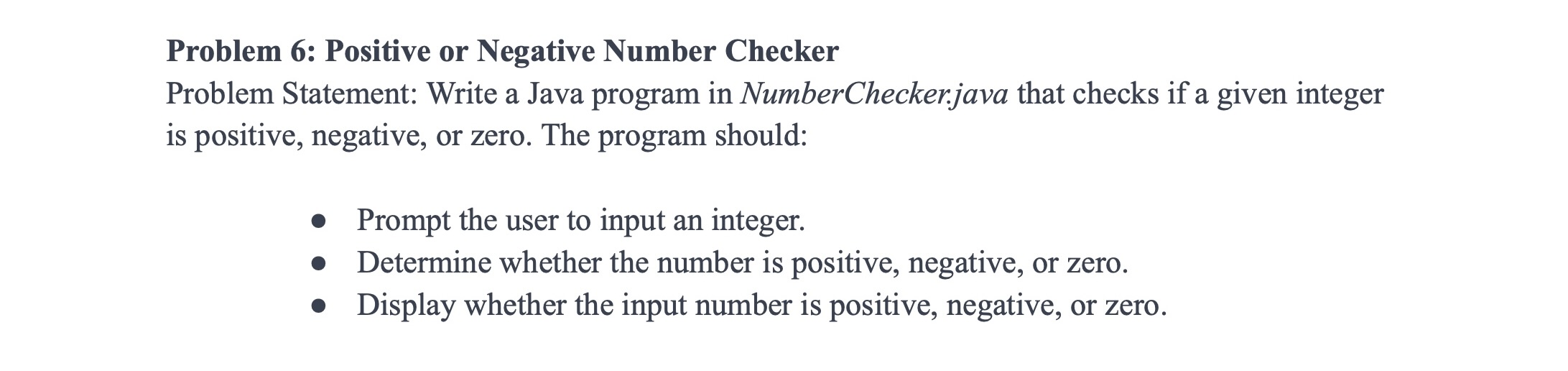 Solved Problem 6: Positive or Negative Number Checker | Chegg.com Solved Problem 6: Positive or Negative Number Checker | Chegg.com