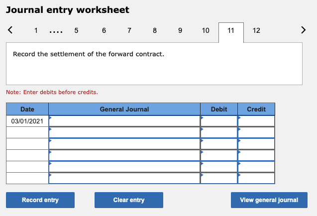 Solved Journal entry worksheet Record the foreign exchange | Chegg.com