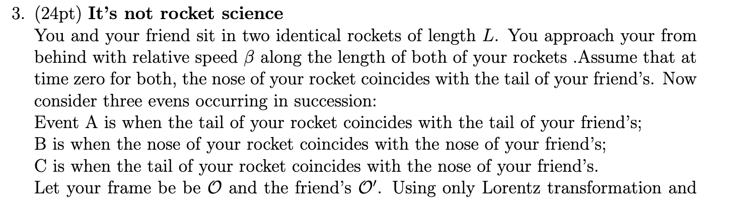 Solved 3. (24pt) It's not rocket science You and your friend | Chegg.com
