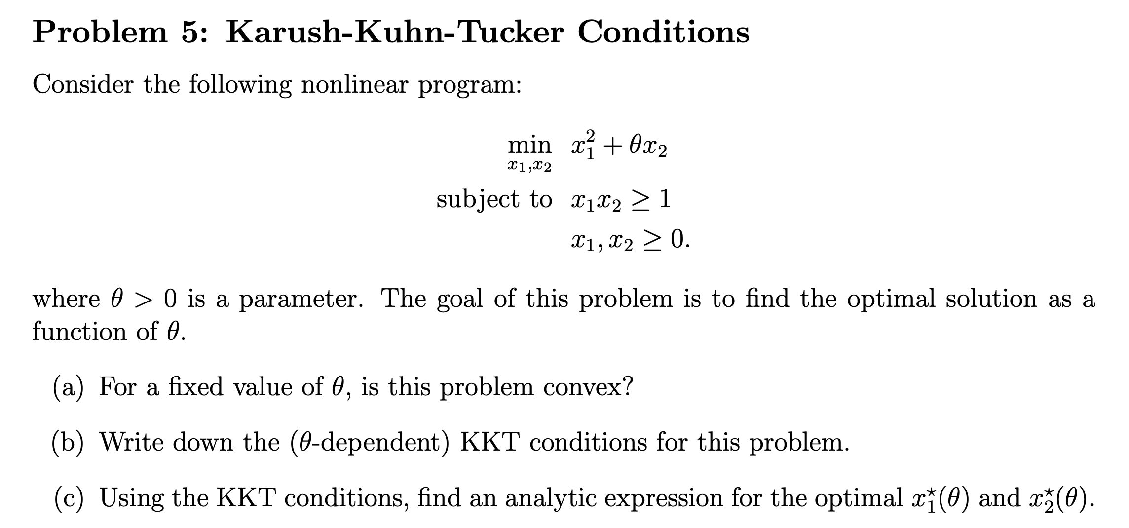 Solved Problem 5: Karush-Kuhn-Tucker Conditions Consider the | Chegg.com