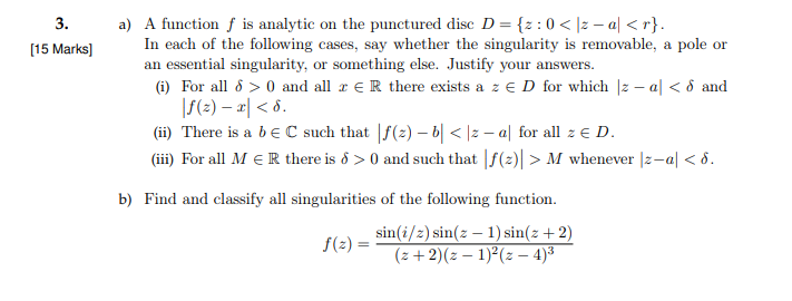 Solved 3. [15 Marks) a) A function f is analytic on the | Chegg.com