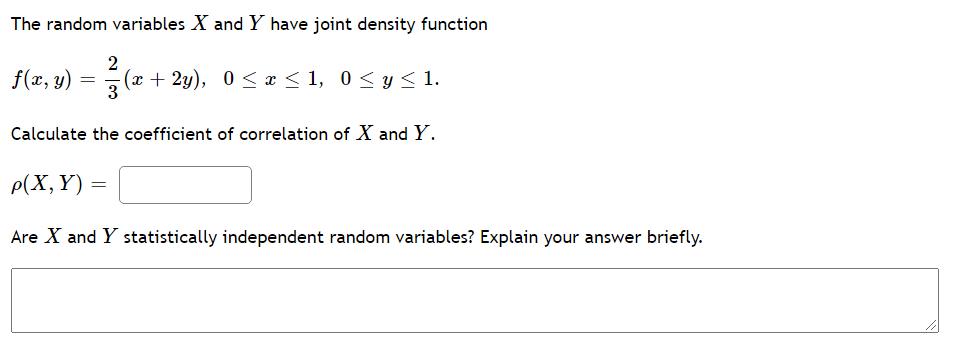 Solved The random variables X and Y have joint density | Chegg.com