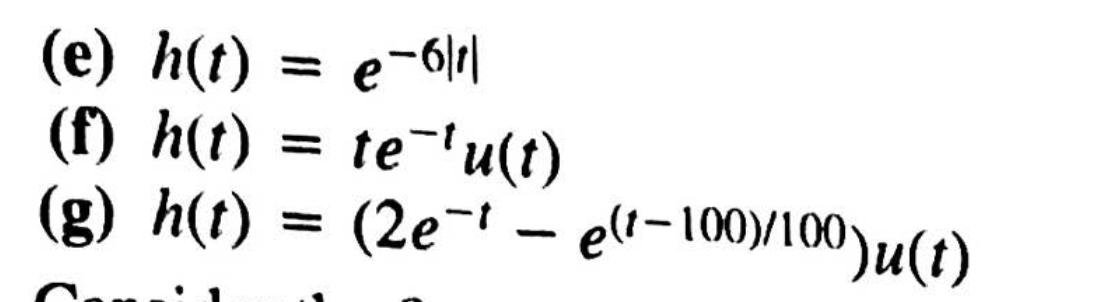 Solved 2.29. The following are the impulse responses of | Chegg.com