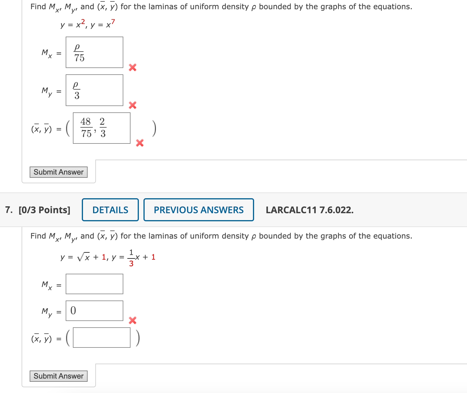 Solved y=x2,y=x7Mx=My= My= (xˉ,yˉ)=(x) 3 Points] LARCALC11 | Chegg.com