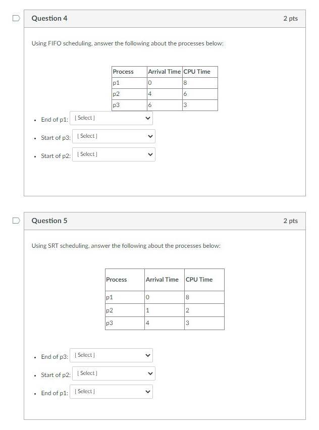 Solved Question 4 Using Fifo Scheduling Answer The 