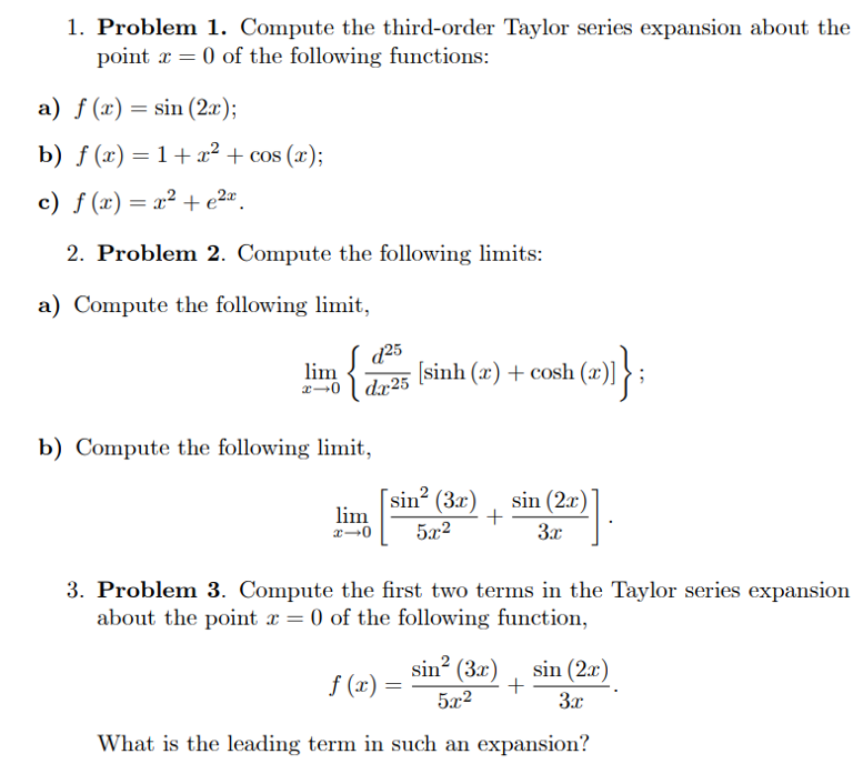 Solved 1. Problem 1. Compute the third-order Taylor series | Chegg.com