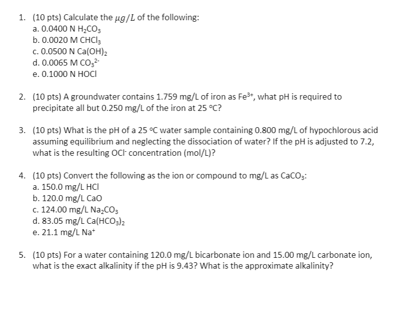 Solved 1. (10 pts) Calculate the ug/L of the following: a. | Chegg.com