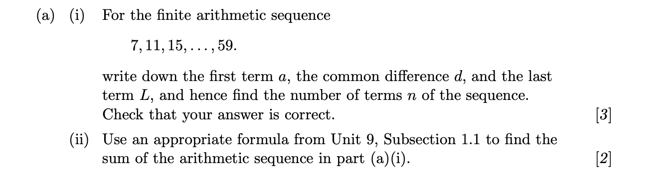 Solved (a) (i) For the finite arithmetic sequence | Chegg.com