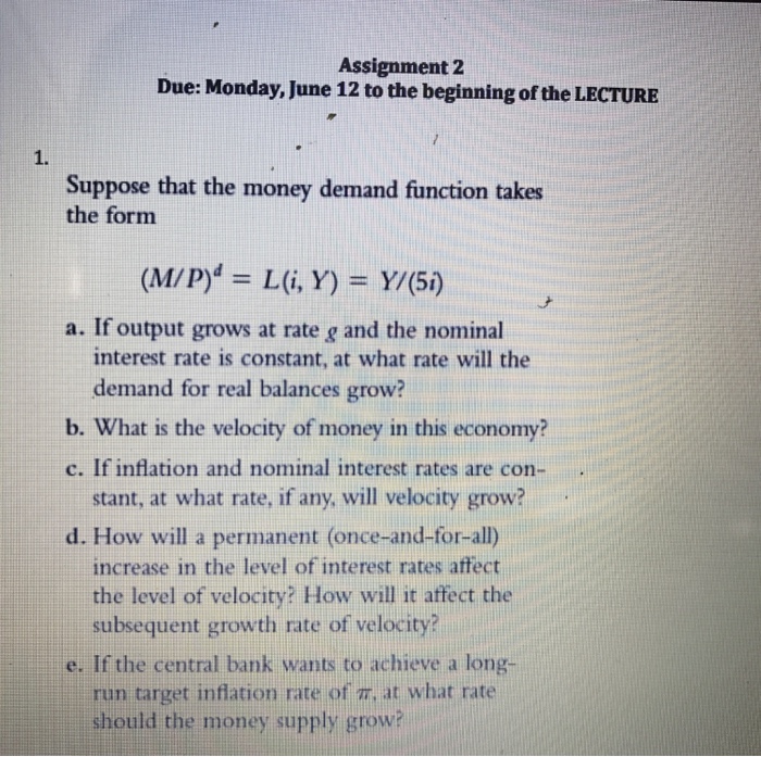 Solved Suppose that the money demand function takes the form | Chegg.com