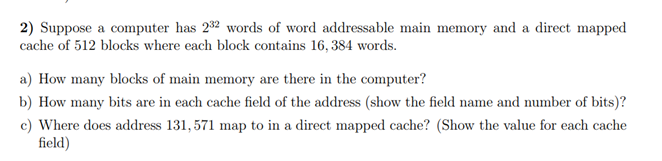 Solved 2) Suppose a computer has 232 words of word | Chegg.com