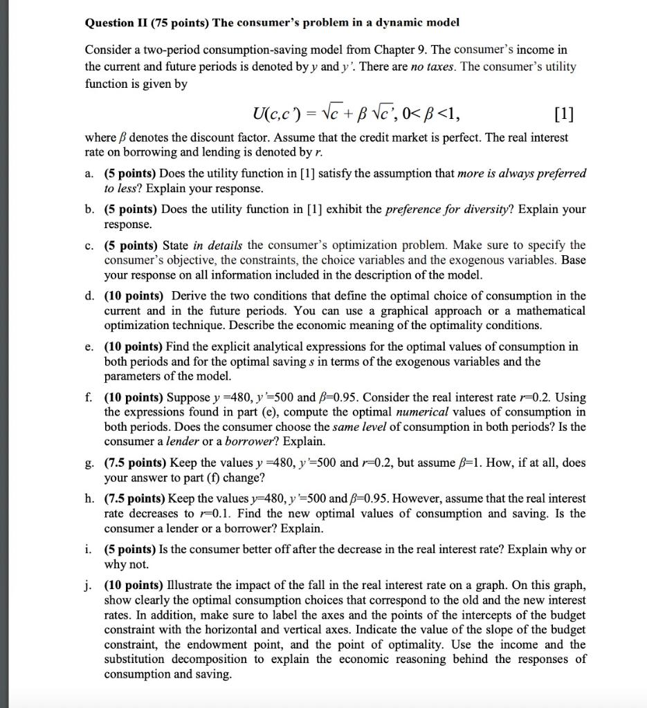 Solved 2 Question II (75 points) The consumer's problem in a | Chegg.com