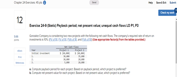 Solved Exercise 24.9 (Stetic) Payback period; net present | Chegg.com