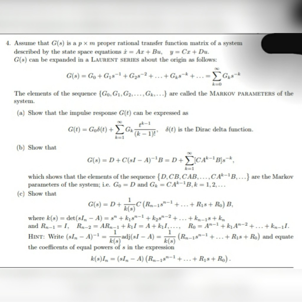 4. Assume that G(s) is a p x m proper rational | Chegg.com
