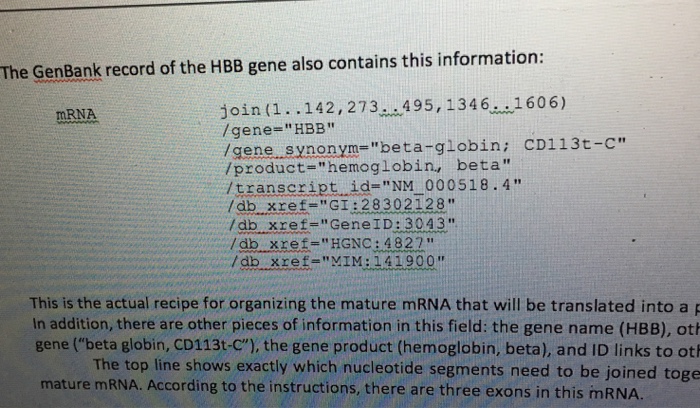 Solved The GenBank record of the HBB gene also contains this | Chegg.com