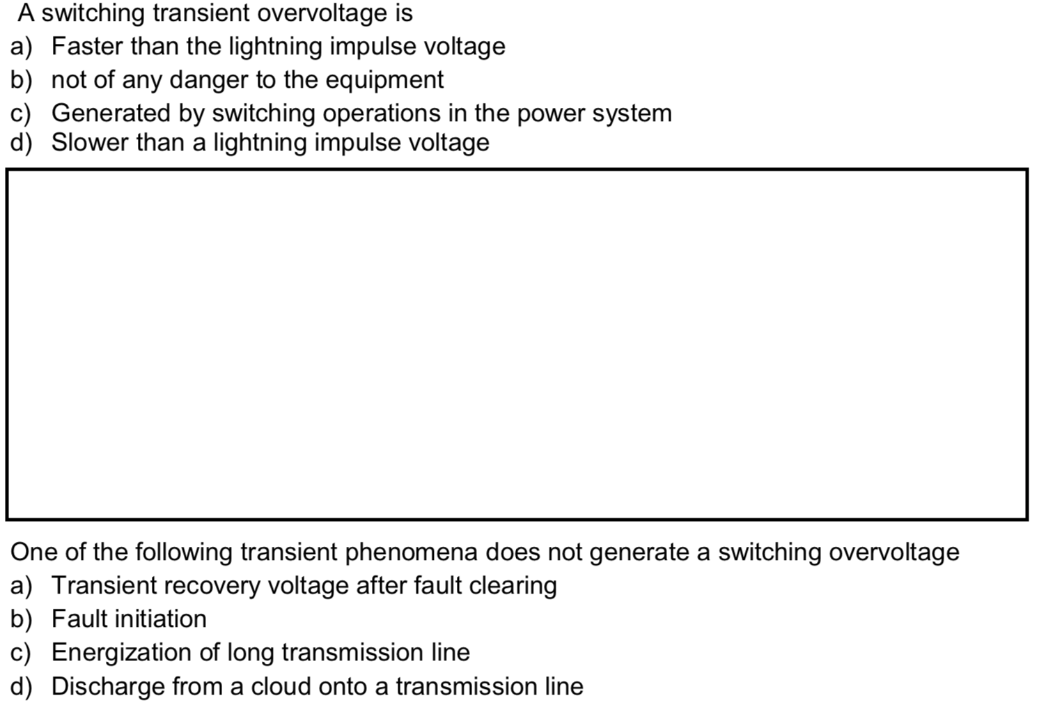 Solved A switching transient overvoltage is a) Faster than | Chegg.com