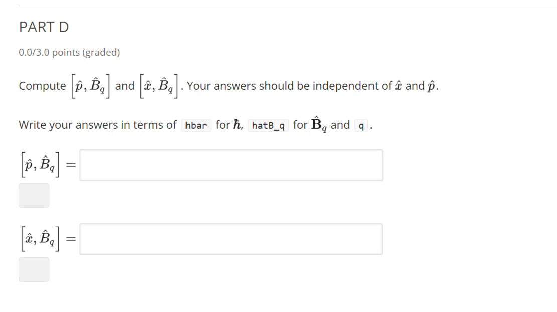 Solved Phase of the Wavefunction 2/2 points (graded) For q a | Chegg.com