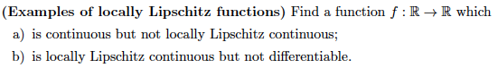 Solved Examples Of Locally Lipschitz Functions Find A 