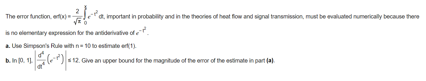 Solved The error function, erf(x)=2π2∫0xe-t2dt, ﻿important | Chegg.com