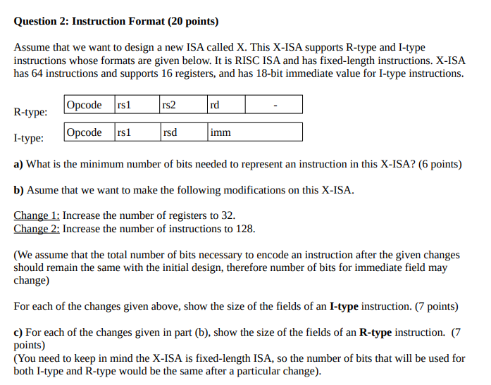 Solved Assume that we want to design a new ISA called X. | Chegg.com