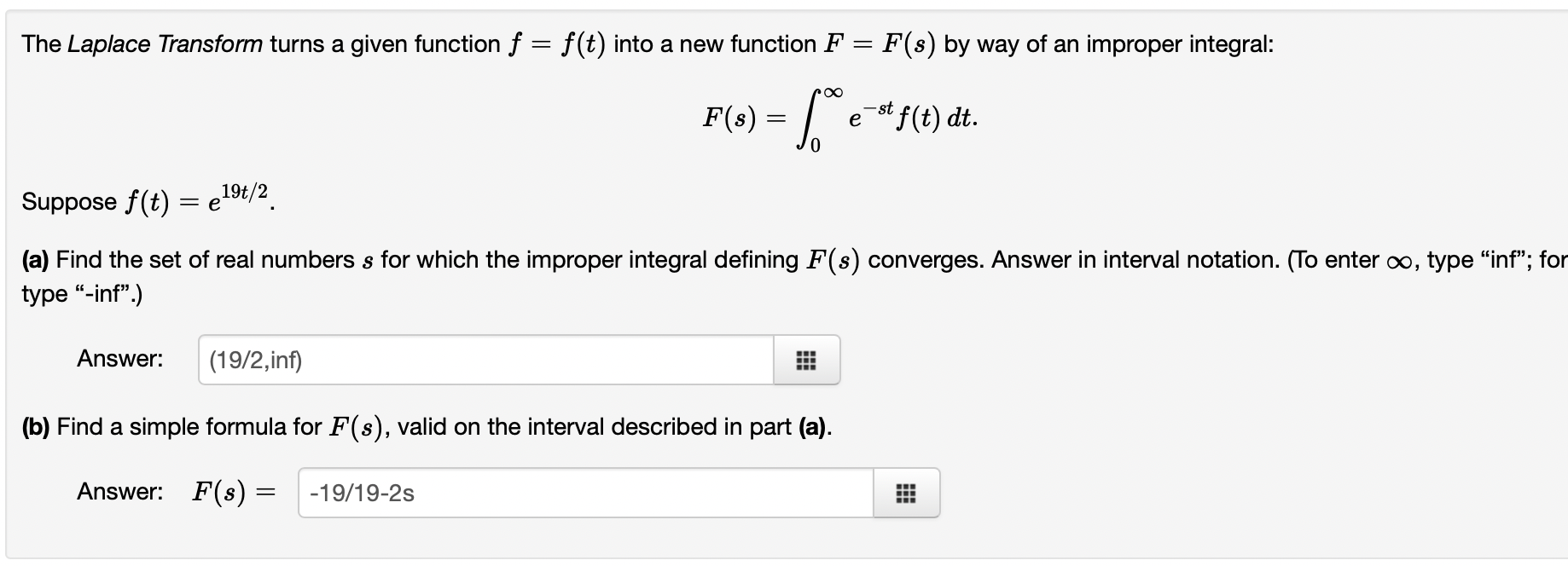Solved The Laplace Transform turns a given function f=f(t) | Chegg.com