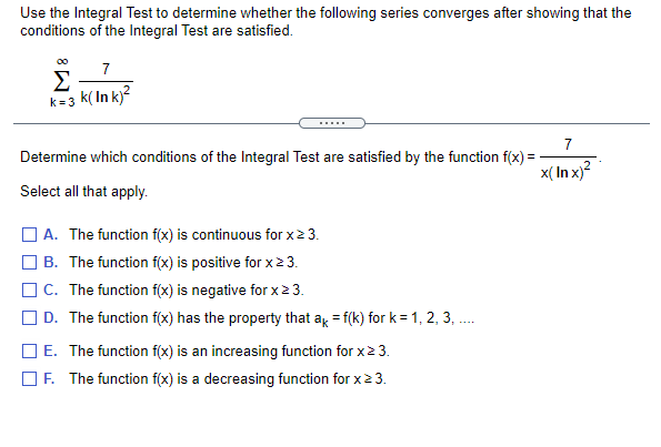 Solved Use The Integral Test To Determine Whether The
