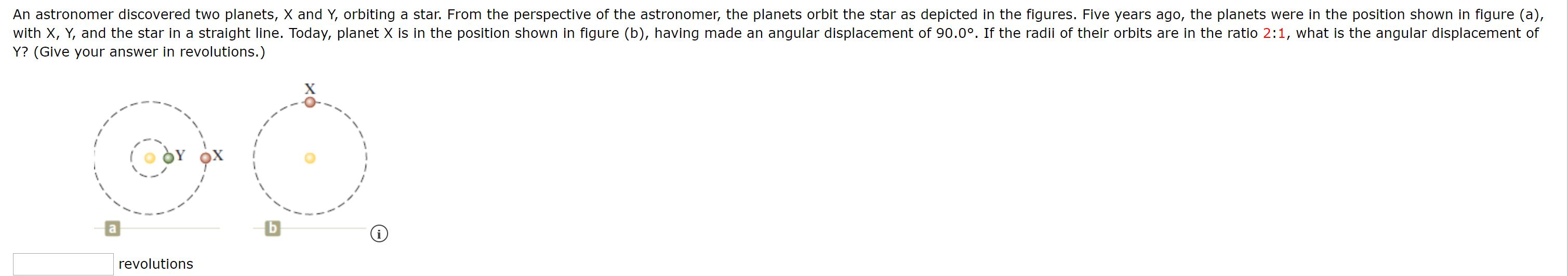 Solved An astronomer discovered two planets, X and Y, | Chegg.com