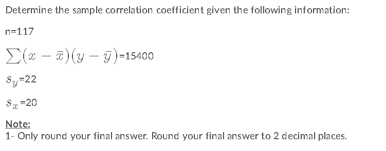 Solved Determine the sample correlation coefficient given | Chegg.com