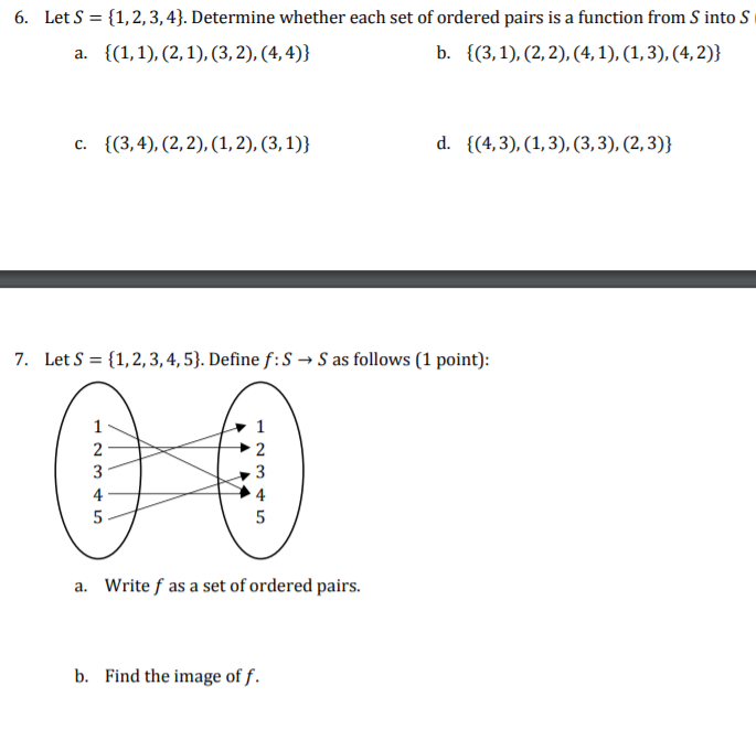 Solved 6. Let S = {1,2,3,4}. Determine whether each set of | Chegg.com