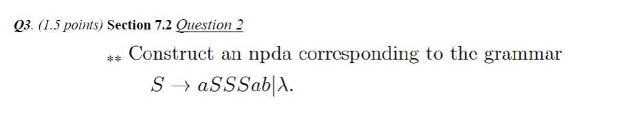 Solved .5 points) Section 7.2 Question 2 ** Construct an | Chegg.com