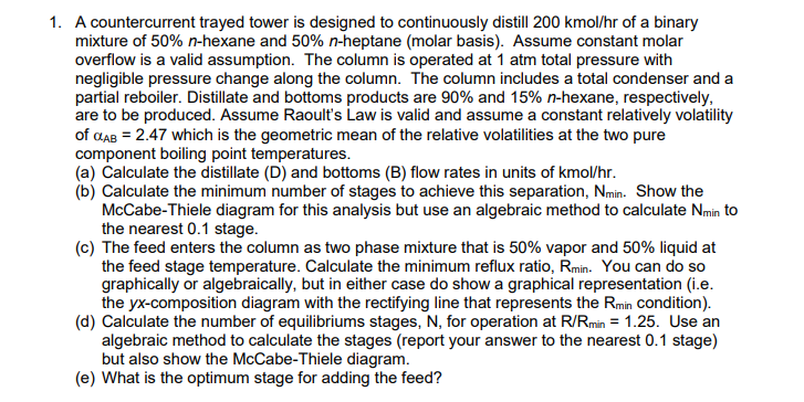 Solved 1. A countercurrent trayed tower is designed to | Chegg.com