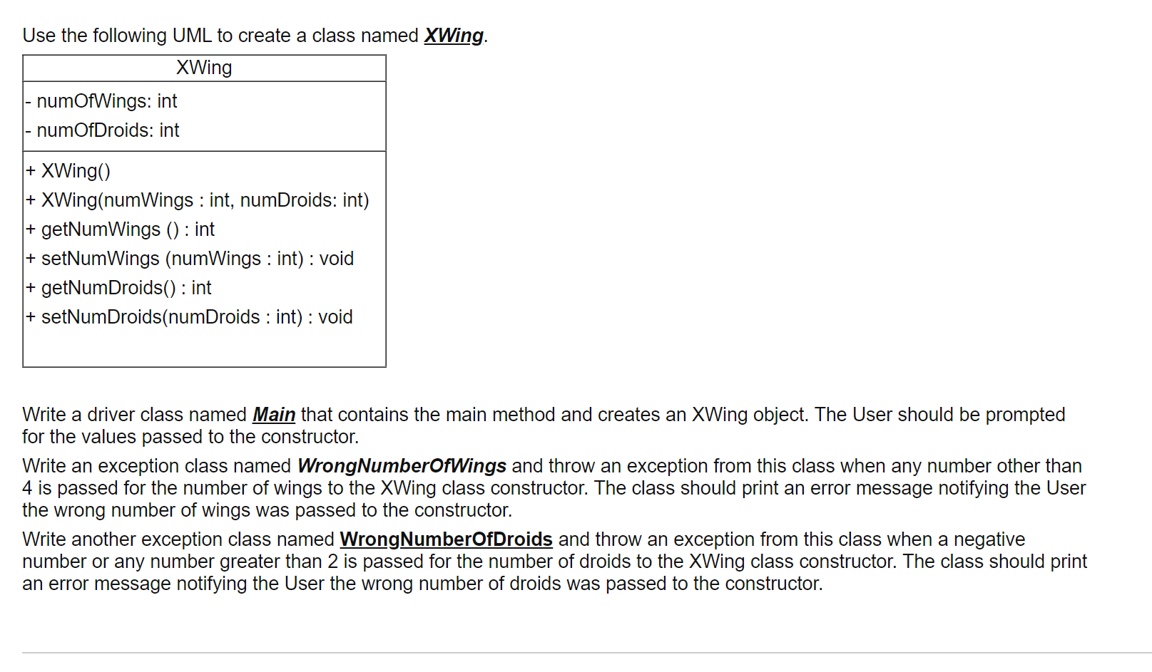 Solved Use the following UML to create a class named XWing. | Chegg.com