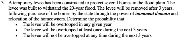 Solved 3. A temporary levee has been constructed to protect | Chegg.com