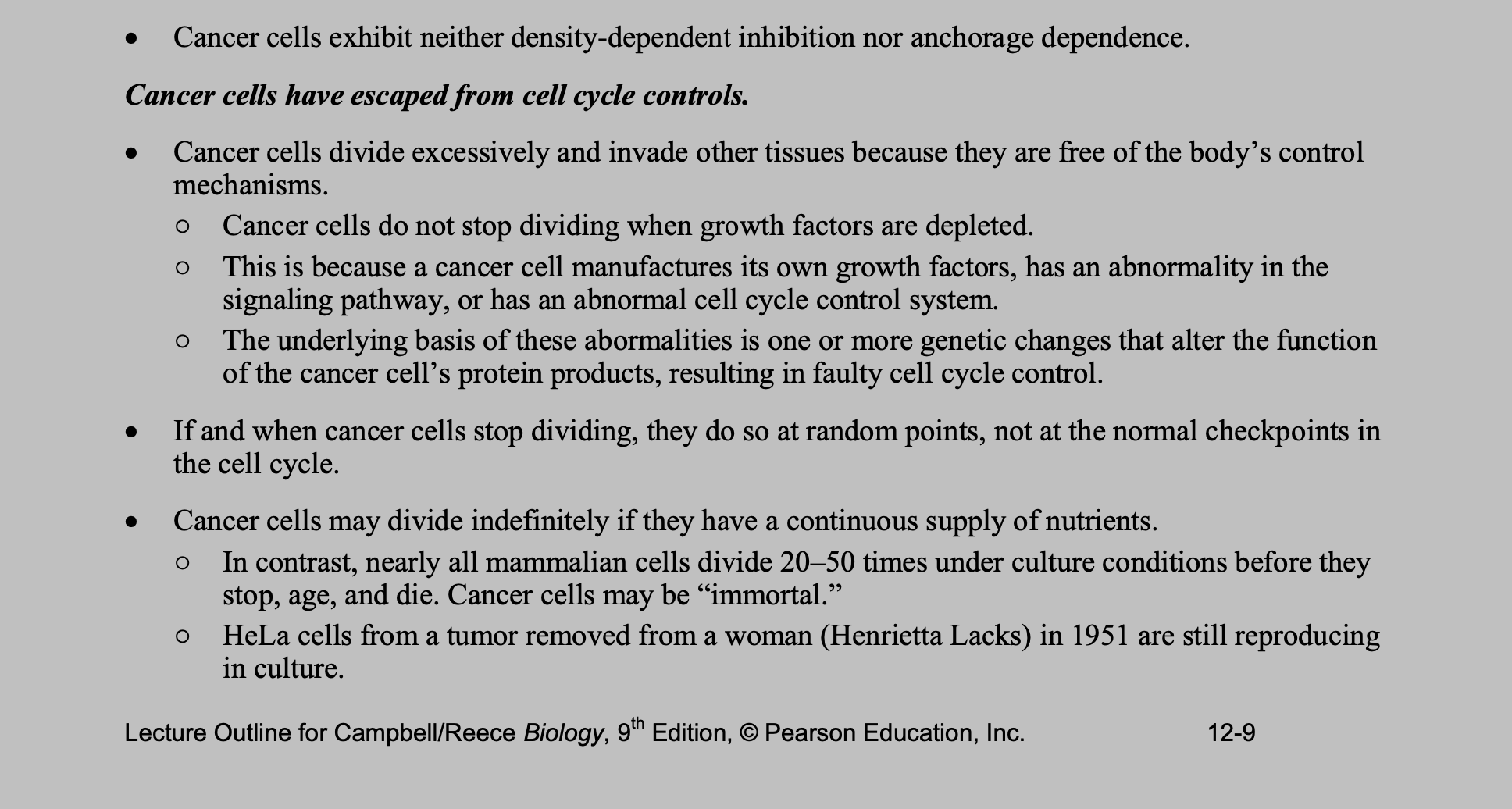 Solved - Cancer cells exhibit neither density-dependent | Chegg.com