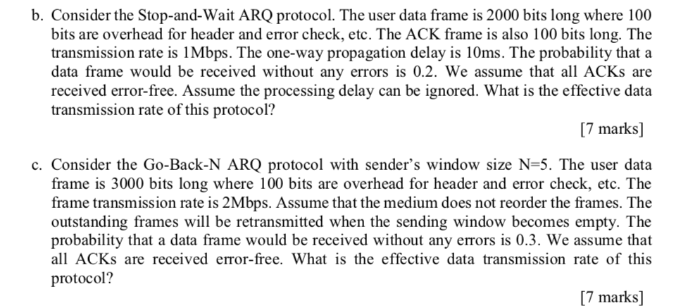 Solved b. Consider the Stop-and-Wait ARQ protocol. The user | Chegg.com
