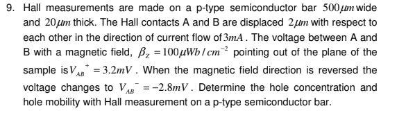 Solved 9. Hall measurements are made on a p-type | Chegg.com