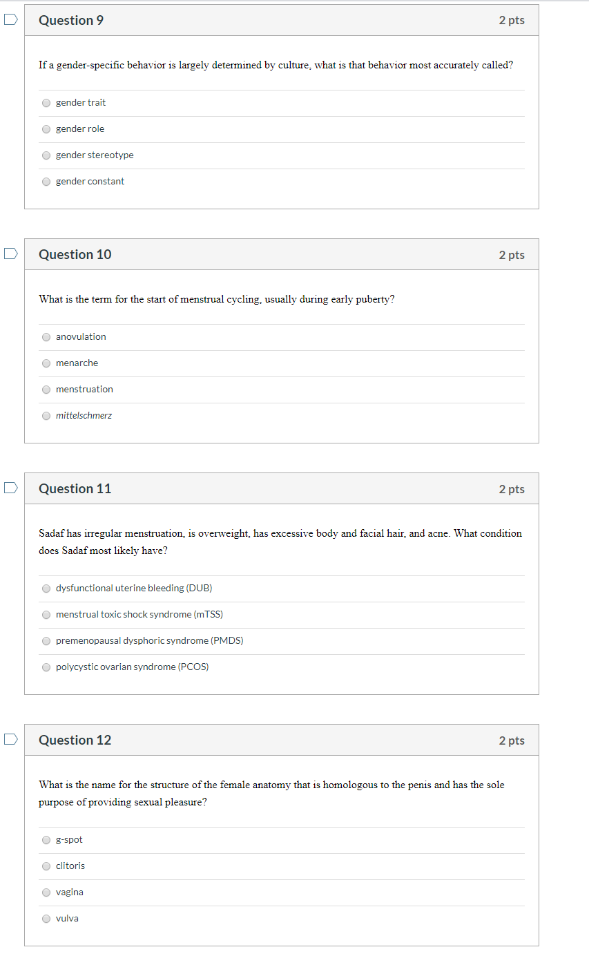 Solved Question 9 2 pts If a gender-specific behavior is | Chegg.com