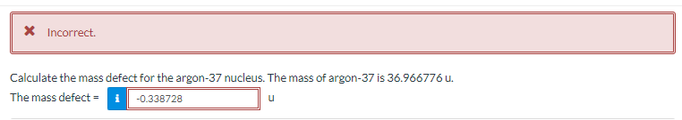 Solved Calculate the mass defect for the argon-37 nucleus. | Chegg.com