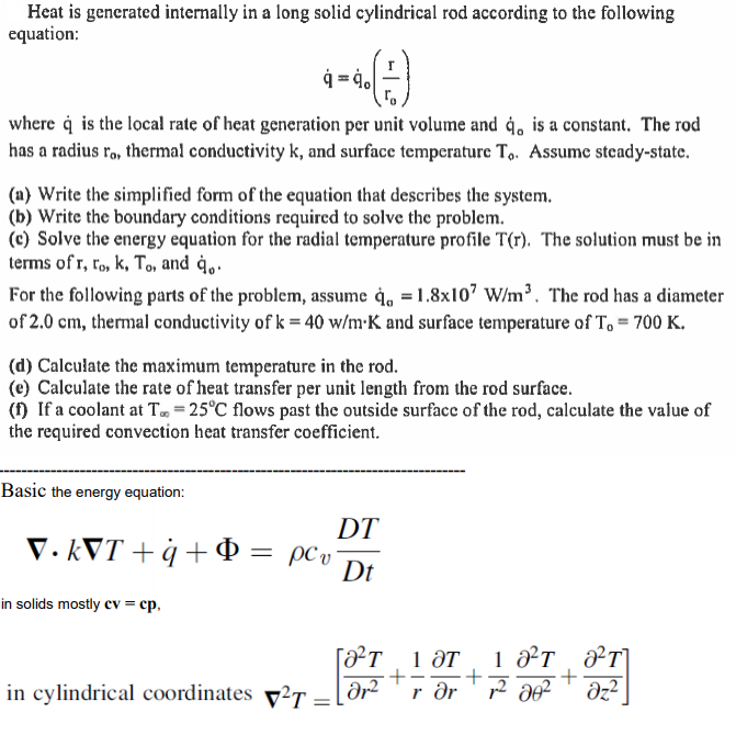 Solved Heat is generated internally in a long solid | Chegg.com