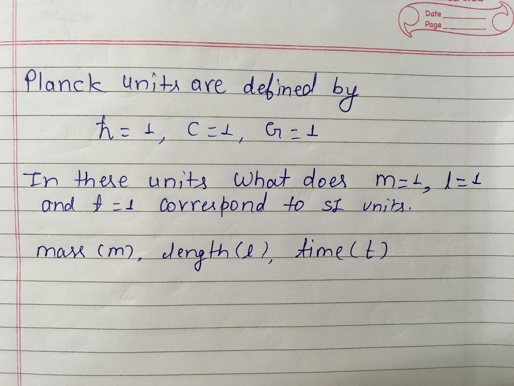 Solved Planck units: Planck units are defined by h(cut) = 1, | Chegg.com