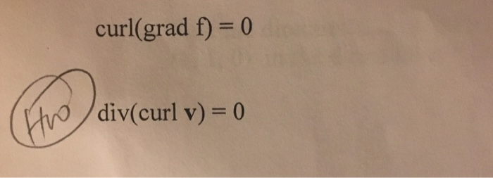 Solved curl(grad f) 0 | Chegg.com