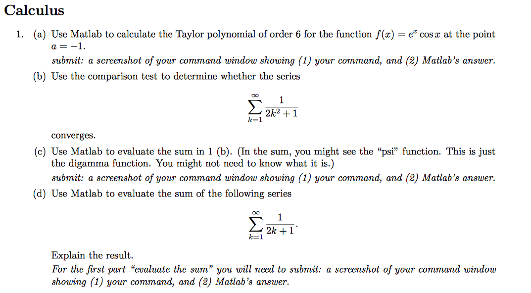 Solved Calculus 1. (a) Use Matlab to calculate the Taylor | Chegg.com