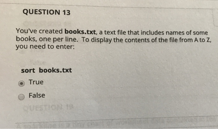 Solved QUESTION 13 You've created books.txt, a text file | Chegg.com