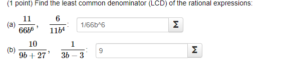 Solved (1 point) Find the least common denominator (LCD) of | Chegg.com